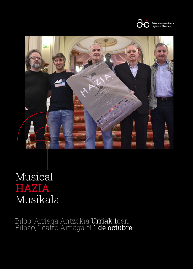 MUSICAL HAZIA EN EL TEATRO ARRIAGA DE BILBAO – Arizmendiarrietaren ...